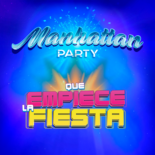 Así empezó la fiesta MANHATTAN PARTY - Blog UNIDESA