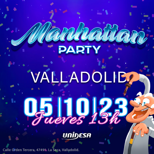 Llega la diversión a Valladolid con MANHATTAN PARTY - Blog UNIDESA